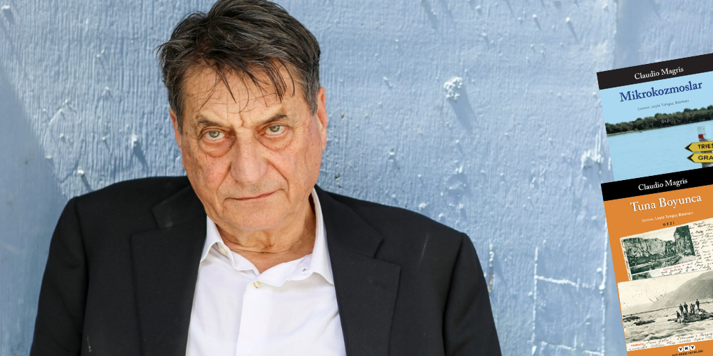 Claudio Magris’in dünyası - K24