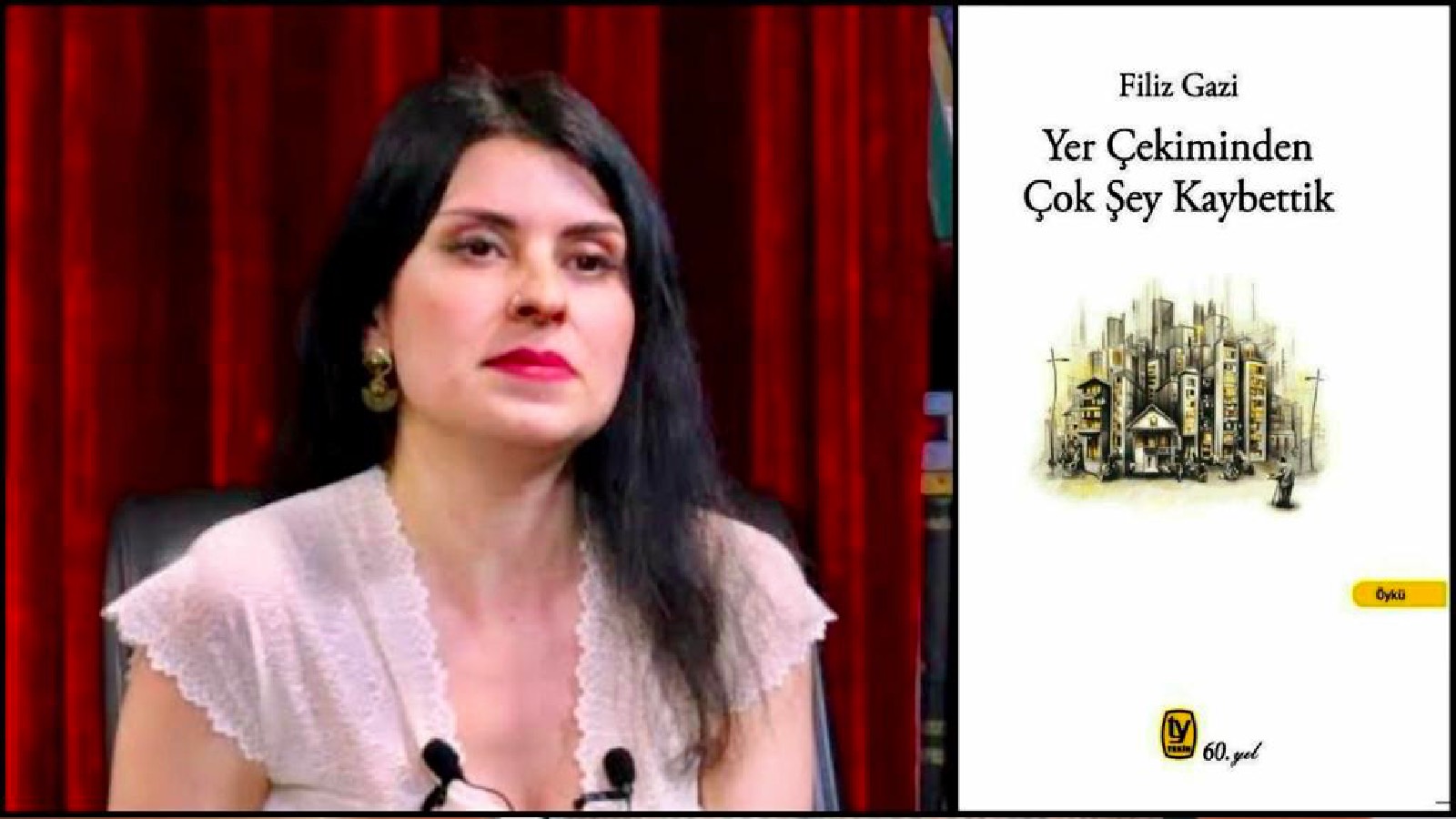 Gazeteci Filiz Gazi'den öyküler: Yer Çekiminden Çok Şey Kaybettik