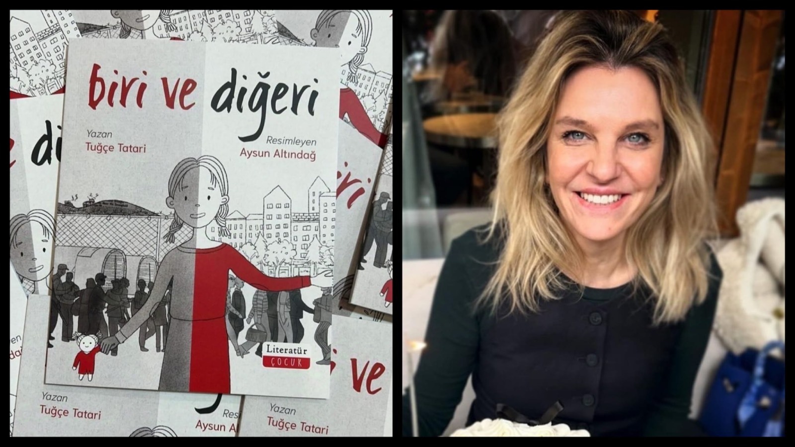 Biri ve Diğeri: Tuğçe Tatari çocuklar için yazdığı yeni kitabını bugün ...