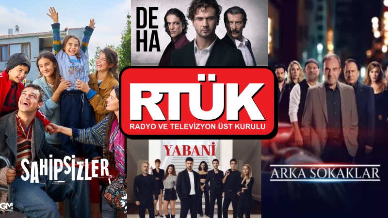 RTÜK’ün Arka Sokaklar, Deha, Sahipsizler ve Yabani dizilerine verdiği ceza ne zaman uygulanacak?